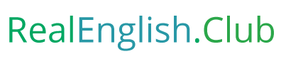 Learn English with free video lessons - Real English Club